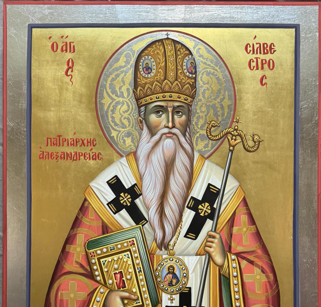The Life of Saint Sylvester, Pope and Patriarch of Alexandria ...